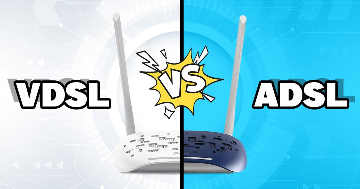 VDSL vs. ADSL - A Comparison Guide