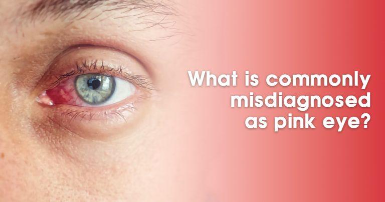 11 Common Conditions Misdiagnosed as Pink Eye