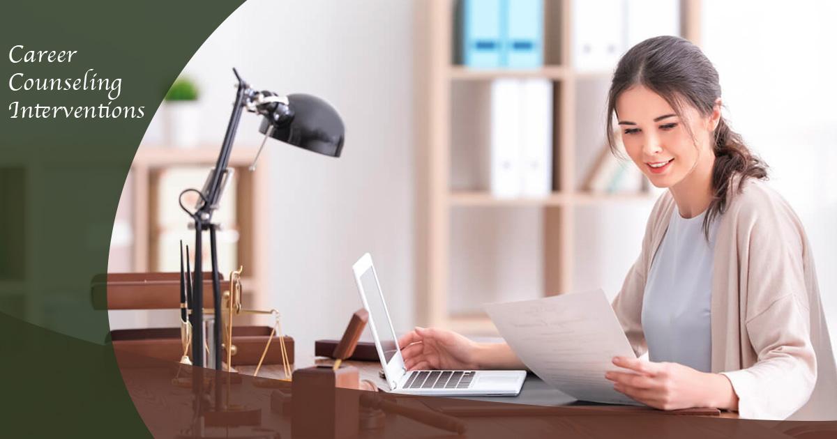 5 Career Counseling Interventions for Counselors to Implement