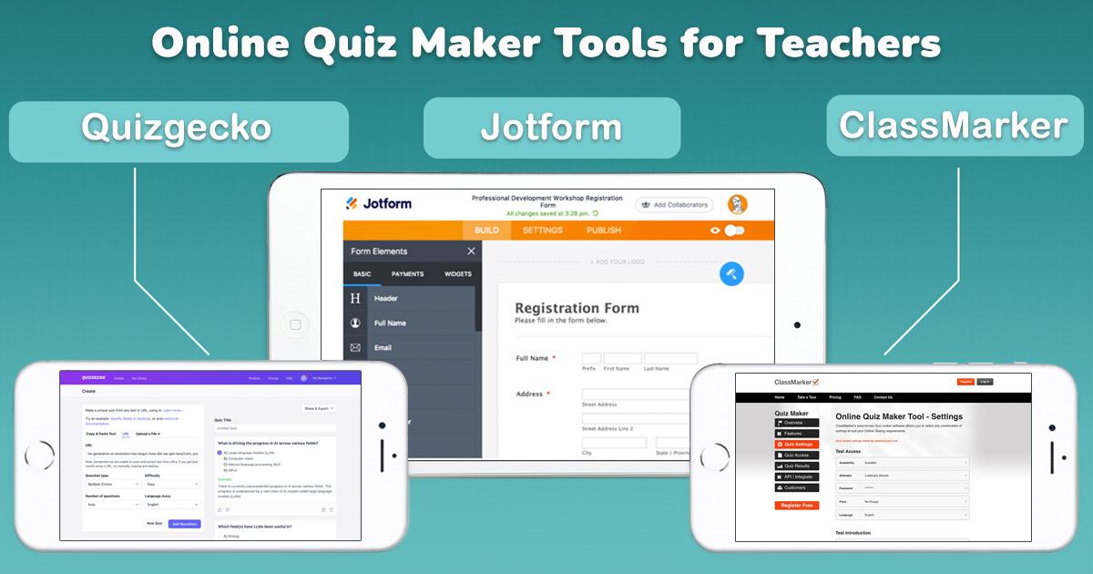 8 Online Quiz Maker Tools for Teachers