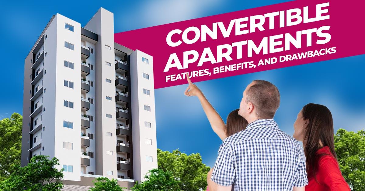 Convertible Apartments: Features, Pros, and Cons Explained