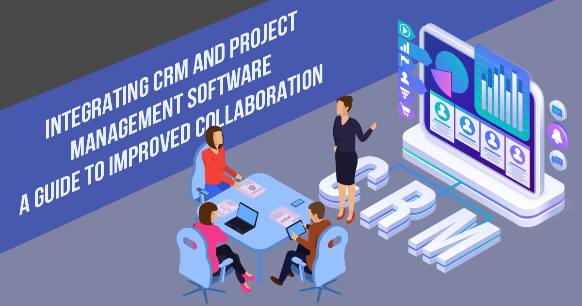 How does CRM project management work?