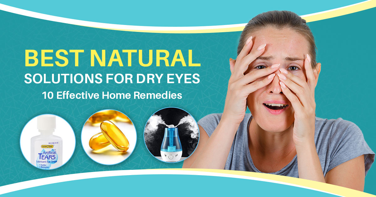 10 Easy Remedies for Dry Eyes—No Matter Where You Are