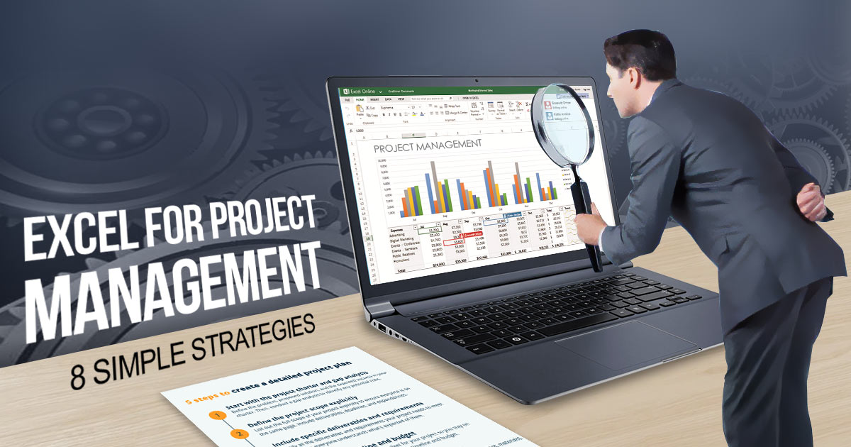 8 Key Strategies for Managing Projects in Excel